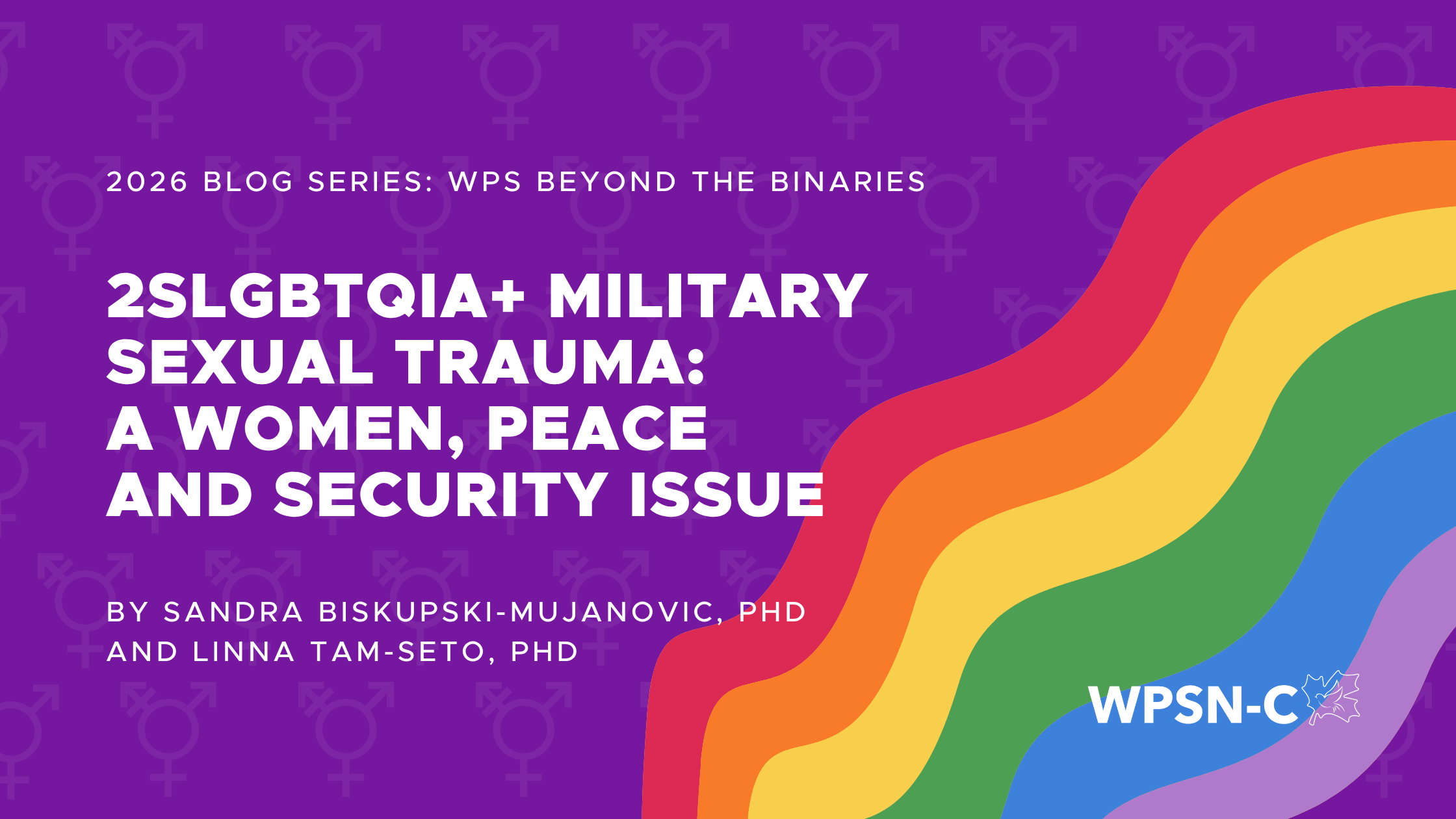 WPS Beyond the Binaries: 2SLGBTQIA+ Military Sexual Trauma: A Women ...
